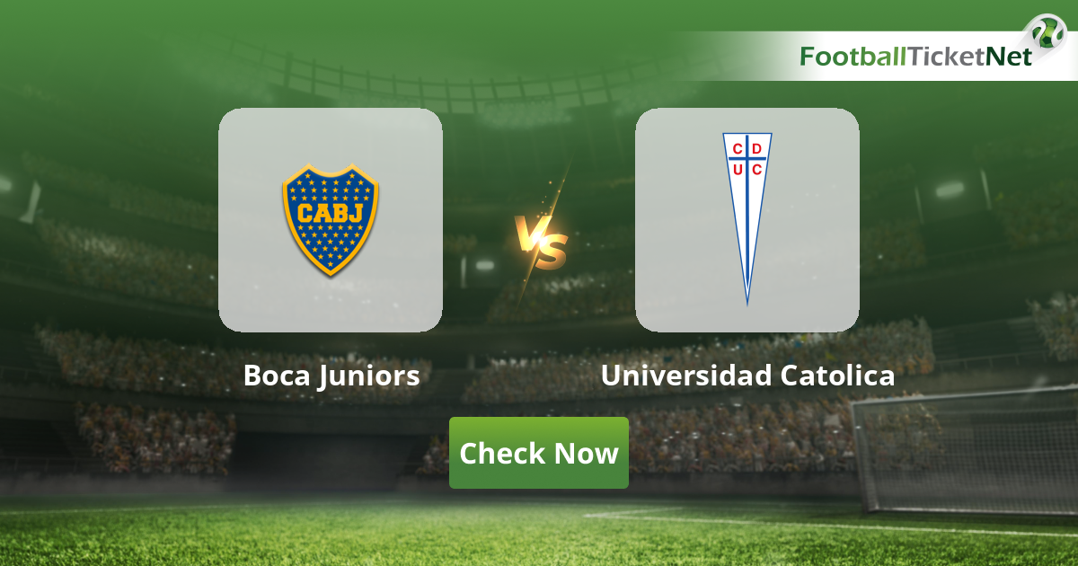 Boca Juniors vs Universidad Catolica tickets - Copa Libertadores Group D