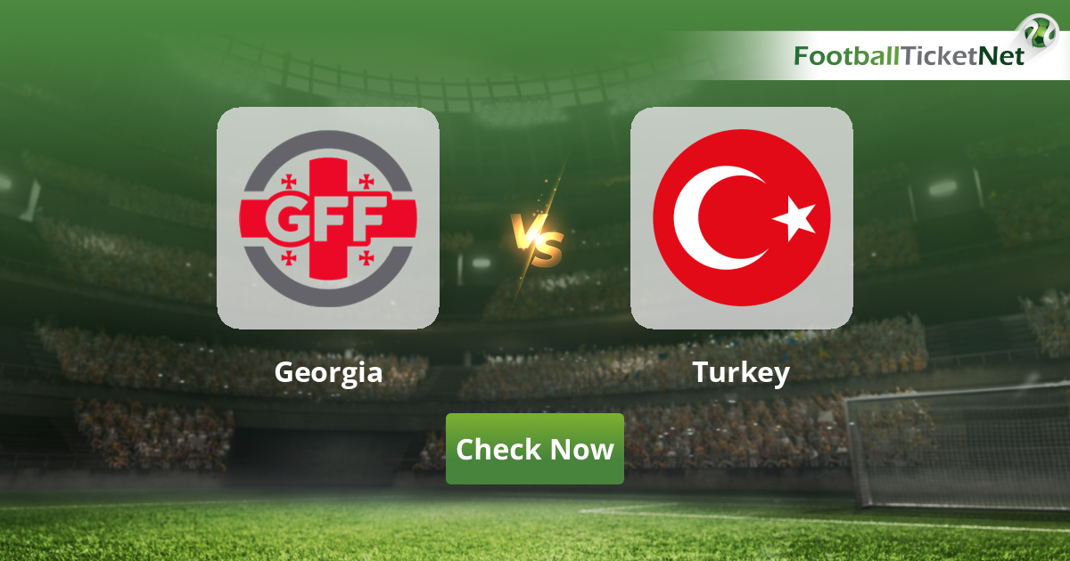 Georgia vs Turkey tickets - World Cup 2026 European Qualifiers Group E