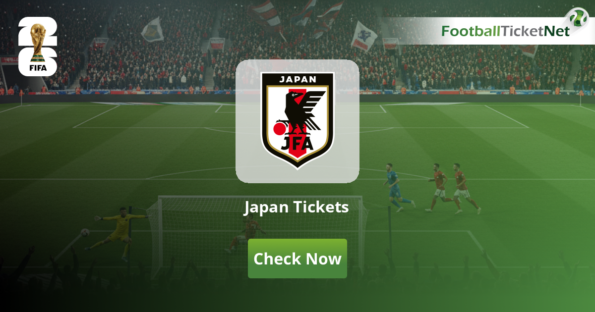 Buy Japan World Cup 2026 tickets online | Football Ticket Net
