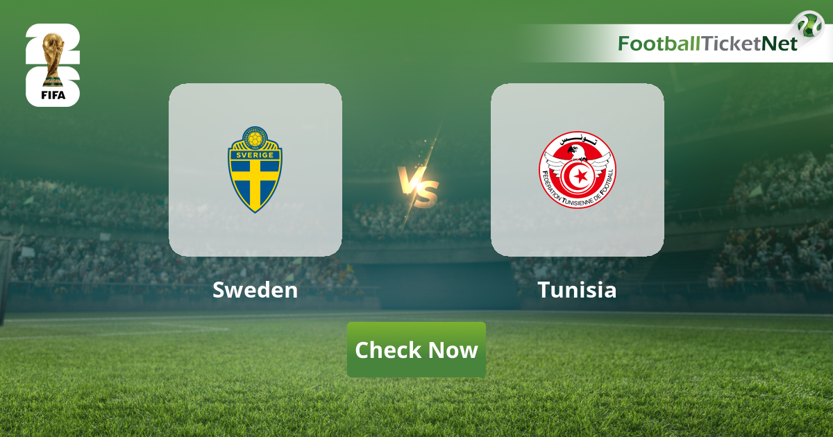 Match 12 - Sweden vs Tunisia tickets - World Cup 2026 Group F