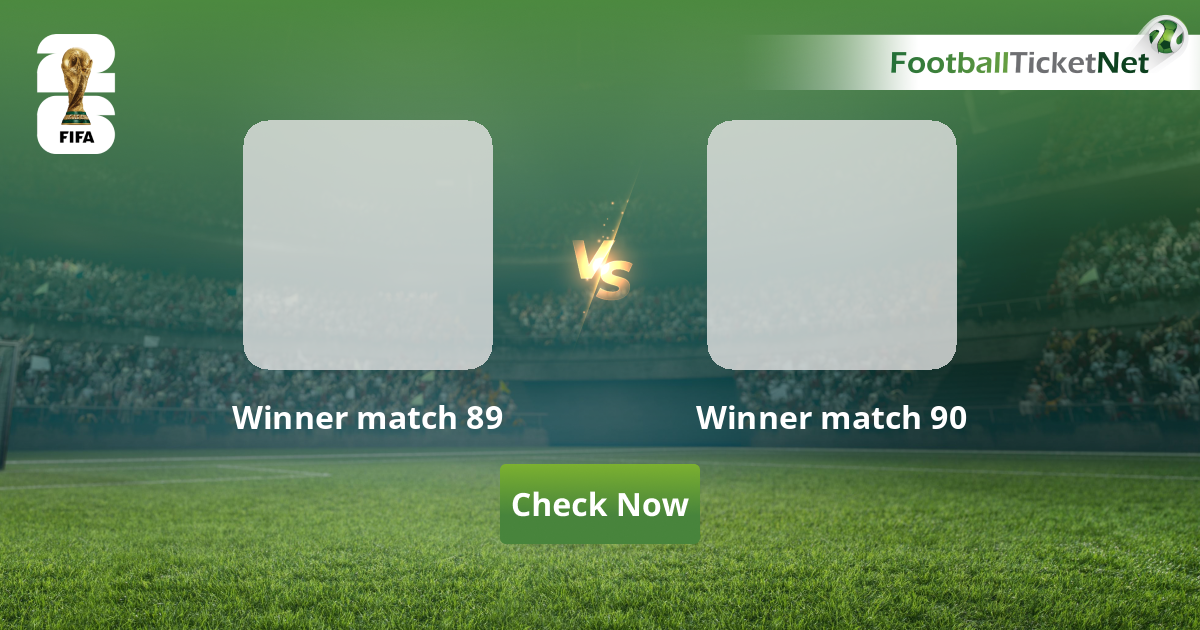 Match 97 - Winner match 89 vs Winner match 90 tickets - World Cup 2026 ...